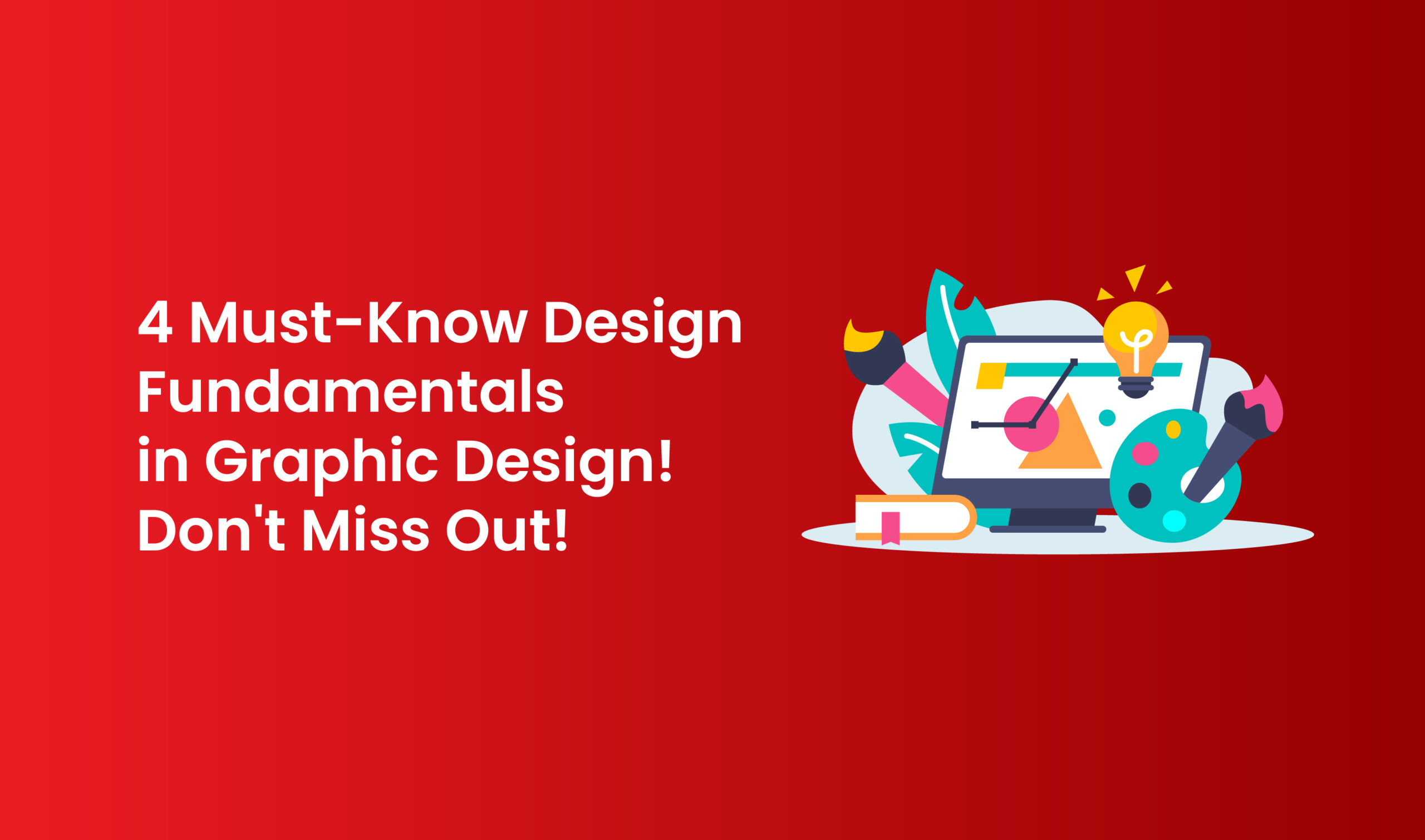 Must-Know Design Fundamentals in Graphic Design!